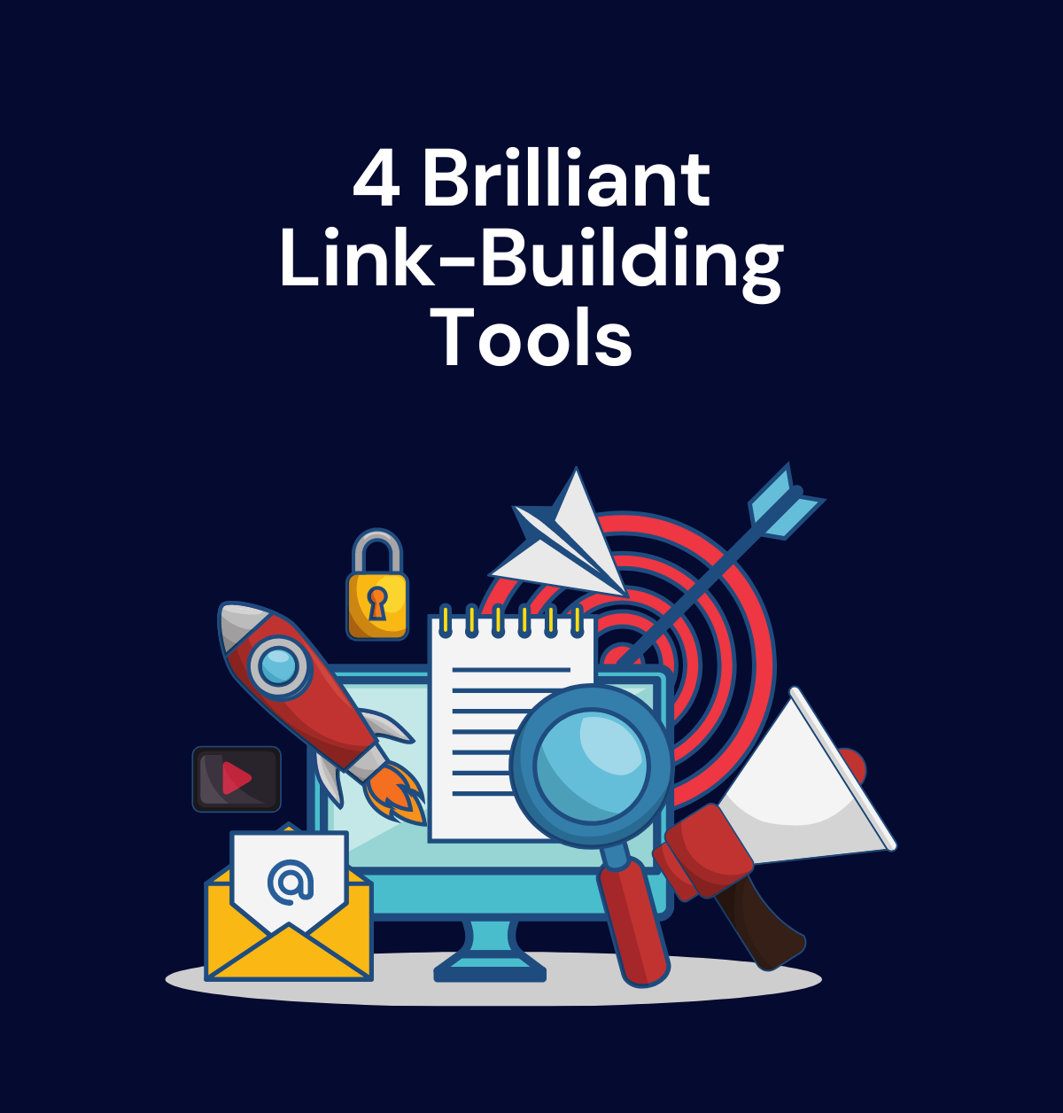 4 brilliant Link-Building tools (And how they help you get to the top ...
